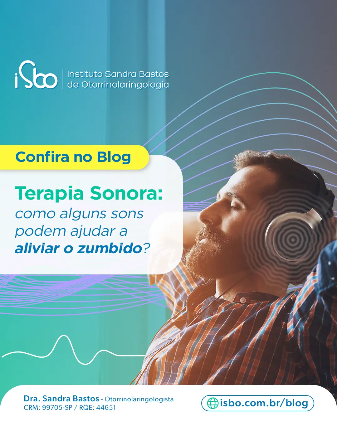 Terapia sonora (enriquecimento sonoro) para zumbido: como funciona? - ISBO