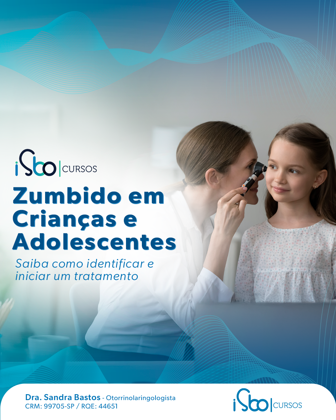 Como Identificar e Tratar o Zumbido em Crianças e Adolescentes - ISBO