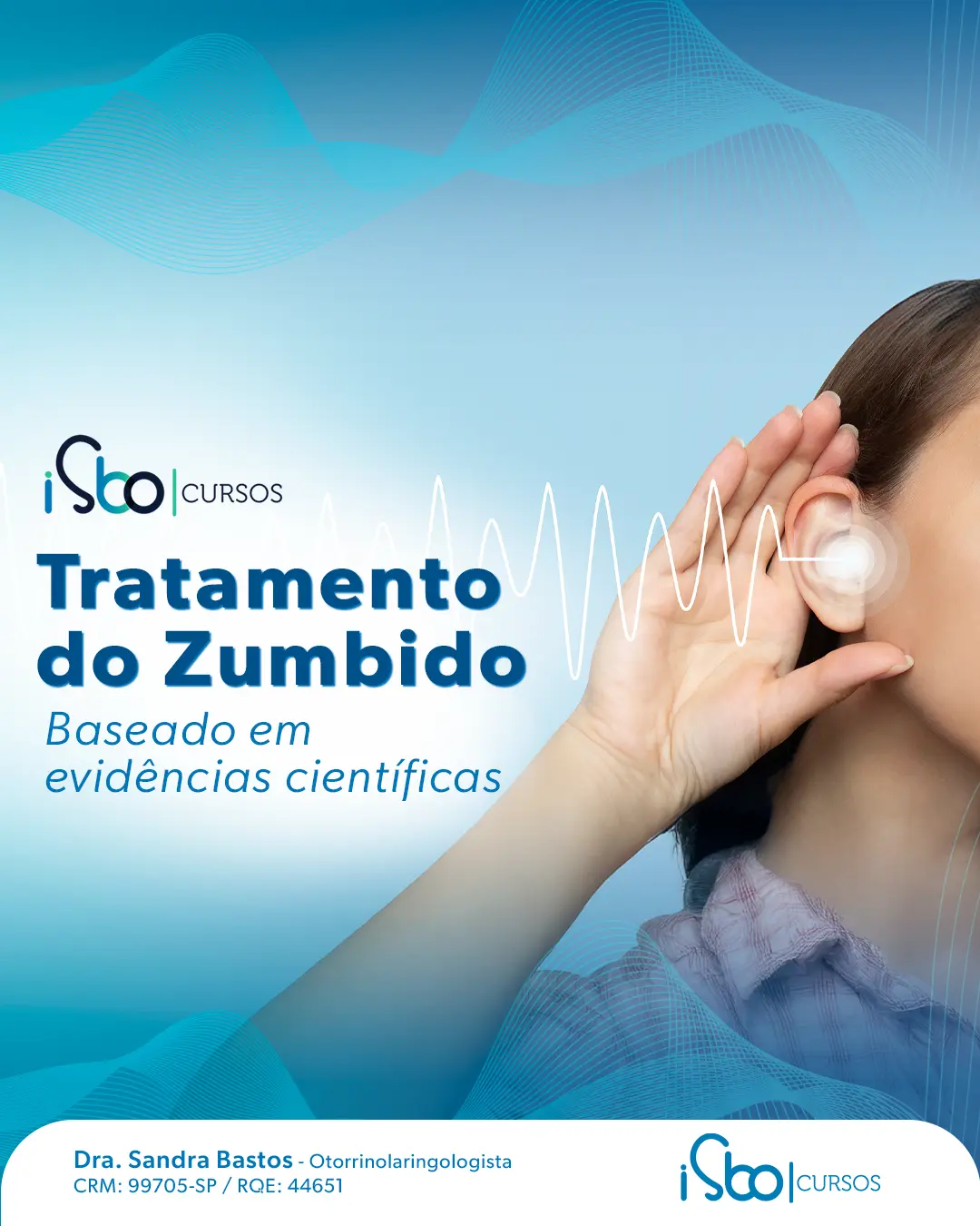 Tratamento do Zumbido baseado em evidências científicas - ISBO